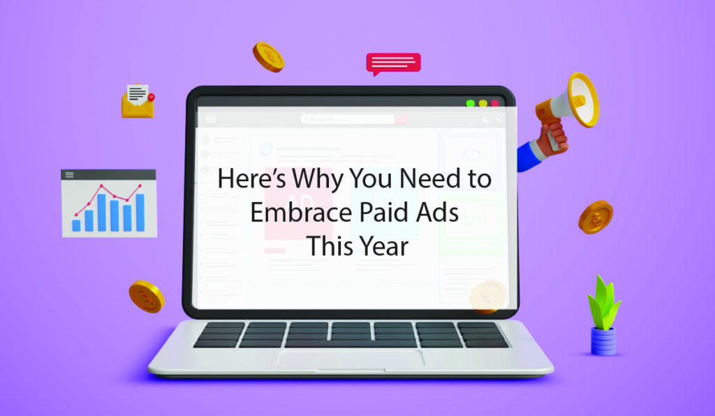 Paid Ads - Embrace Them This Year | Click Return